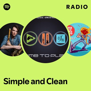 Simple and Clean Radio | Spotify Playlist