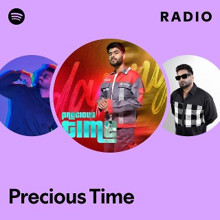 Precious Time Radio | Spotify Playlist