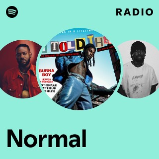 Normal Radio - playlist by Spotify | Spotify