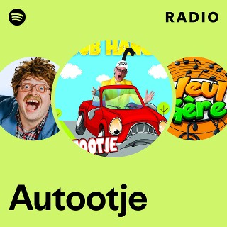 Autootje Radio | Spotify Playlist