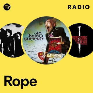 Rope Radio | Spotify Playlist