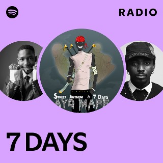 7 DAYS Radio - playlist by Spotify | Spotify