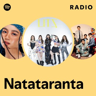 Natataranta Radio | Spotify Playlist