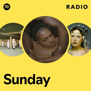 Sunday Radio - playlist by Spotify | Spotify