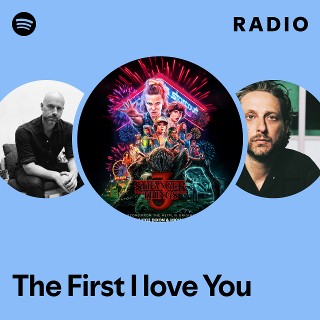 The First I love You Radio | Spotify Playlist