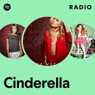 Cinderella Radio | Spotify Playlist