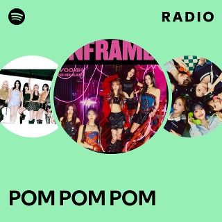 POM POM POM Radio | Spotify Playlist