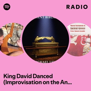 King David Danced (Improvisation on the Ancient Jewish "Ahava Raba ...