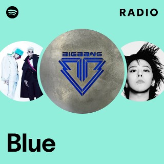 Blue Radio - playlist by Spotify | Spotify