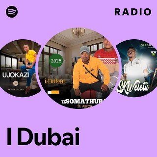 I Dubai Radio | Spotify Playlist