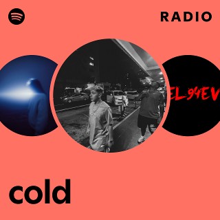 cold Radio | Spotify Playlist