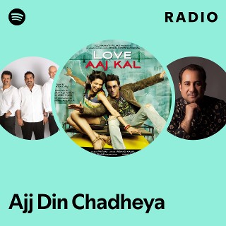 Ajj Din Chadheya Radio - playlist by Spotify | Spotify