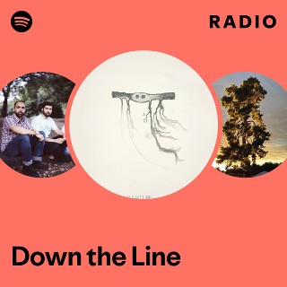 Down the Line Radio | Spotify Playlist