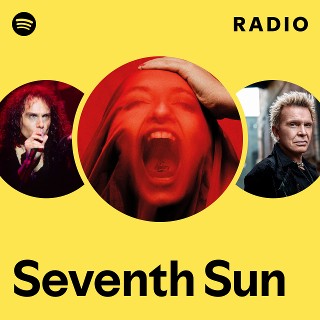 Seventh Sun Radio | Spotify Playlist