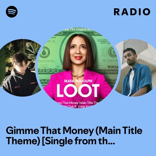 Gimme That Money (Main Title Theme) [Single from the Apple TV+ Original ...