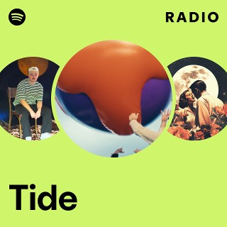 Tide Radio | Spotify Playlist