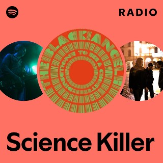 Science Killer Radio | Spotify Playlist