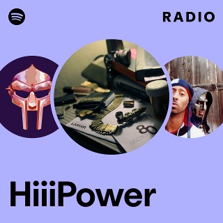 HiiiPower Radio - playlist by Spotify | Spotify