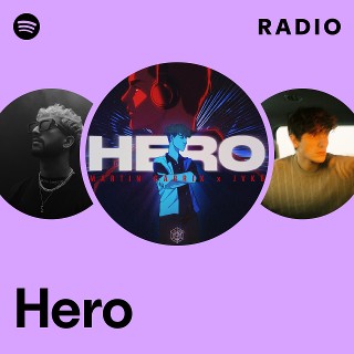 Hero Radio | Spotify Playlist