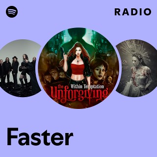 Faster Radio | Spotify Playlist
