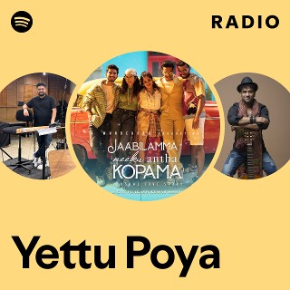 Yettu Poya Radio | Spotify Playlist