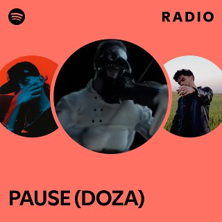 PAUSE (DOZA) Radio - playlist by Spotify | Spotify