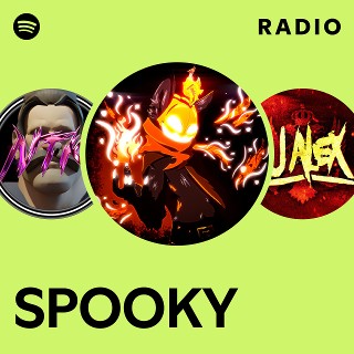 SPOOKY Radio - playlist by Spotify | Spotify