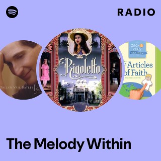 The Melody Within Radio | Spotify Playlist
