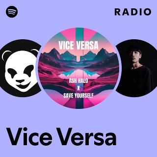 Vice Versa Radio | Spotify Playlist