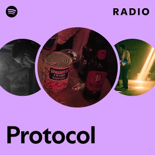 Protocol Radio | Spotify Playlist