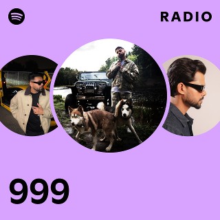 999 Radio | Spotify Playlist