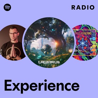 Experience Radio | Spotify Playlist