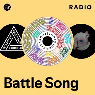 Battle Song Radio | Spotify Playlist