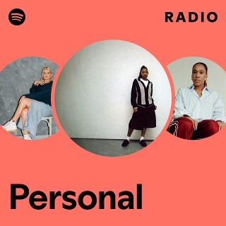 Personal Radio | Spotify Playlist