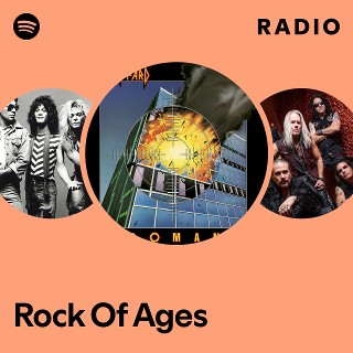 Rock Of Ages Radio - playlist by Spotify | Spotify