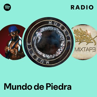 Mundo de Piedra Radio | Spotify Playlist