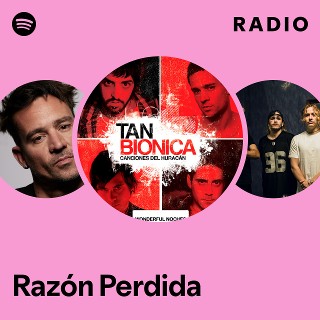 Razón Perdida Radio | Spotify Playlist
