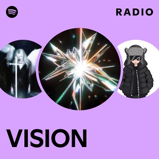 VISION Radio | Spotify Playlist