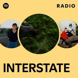 INTERSTATE Radio | Spotify Playlist