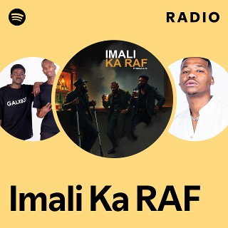Imali Ka RAF Radio | Spotify Playlist