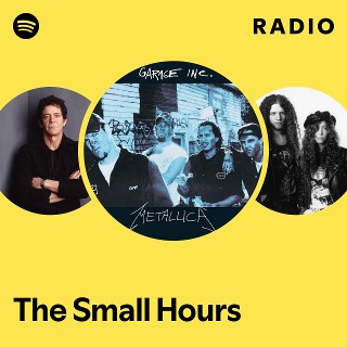The Small Hours Radio | Spotify Playlist