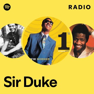 Sir Duke Radio - playlist by Spotify | Spotify