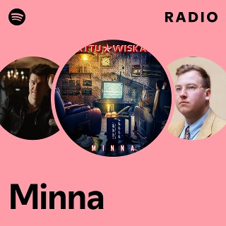 Minna Radio - playlist by Spotify | Spotify