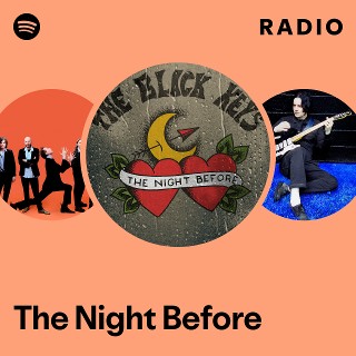 The Night Before Radio | Spotify Playlist