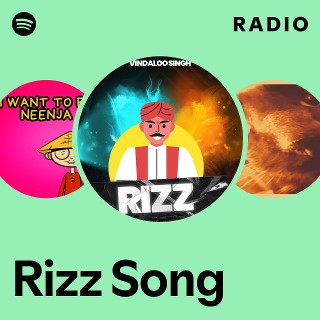 Rizz Song Radio | Spotify Playlist