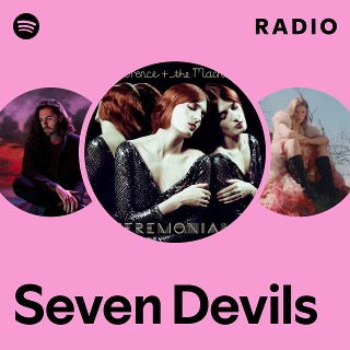 Seven Devils Radio | Spotify Playlist