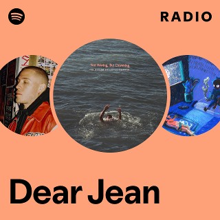 Dear Jean Radio - playlist by Spotify | Spotify