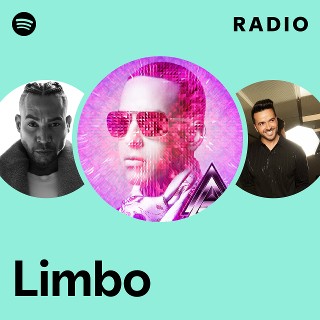 Limbo Radio - playlist by Spotify | Spotify