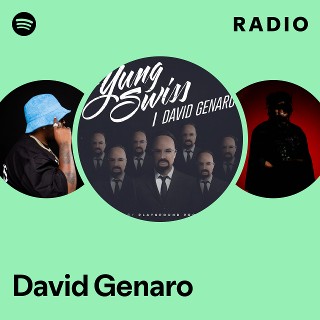 David Genaro Radio - playlist by Spotify | Spotify
