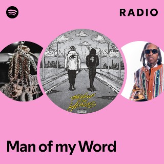 Man of my Word Radio | Spotify Playlist